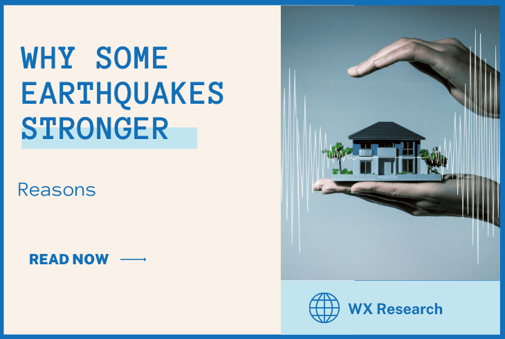 Why are Some Earthquakes Stronger than Others? - (Guide)