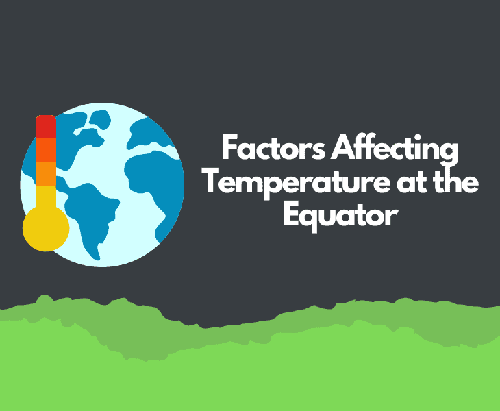 Is the Equator Hot or Cold? - (Top Facts Revealed!)
