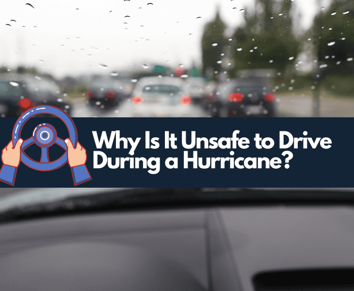 Can You Drive During a Hurricane or Not? - (Must Know!)