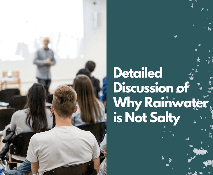 Why is Rain Not Salty? - (Little Known Facts!)